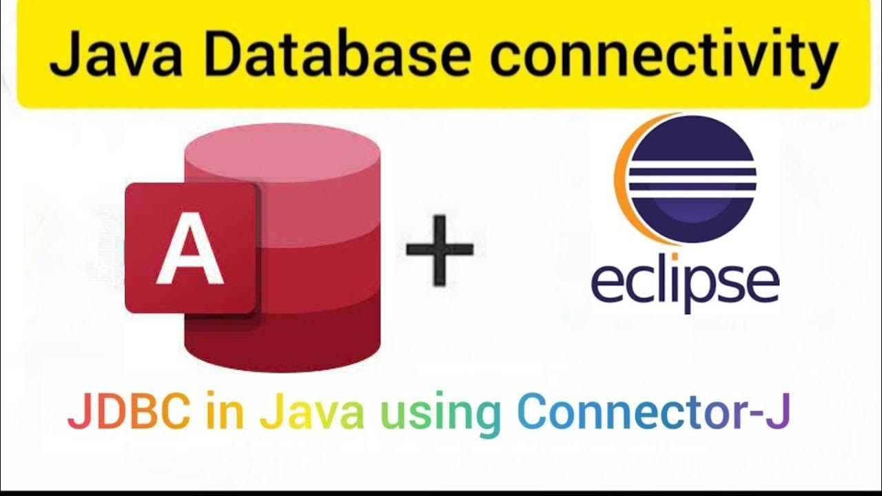 How To Connect Ms Access Database And Eclipse Ide In Java Youtube