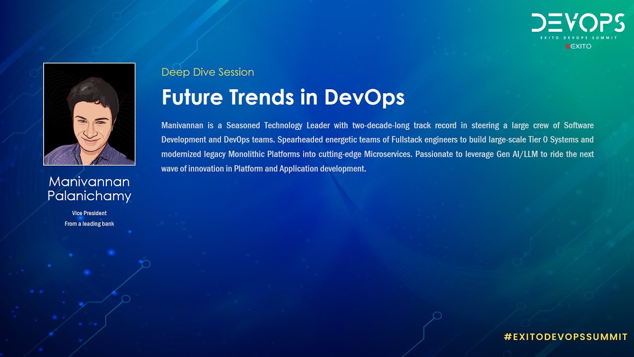 Deep Dive Session | Future Trends in DevOps | Exito DevOps Summit: Singapore 2024 - YouTube