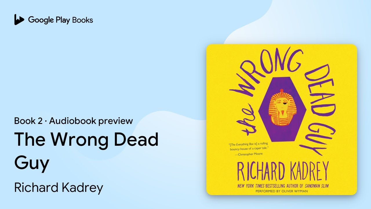 The Wrong Dead Guy Book 2 by Richard Kadrey · Audiobook preview - YouTube