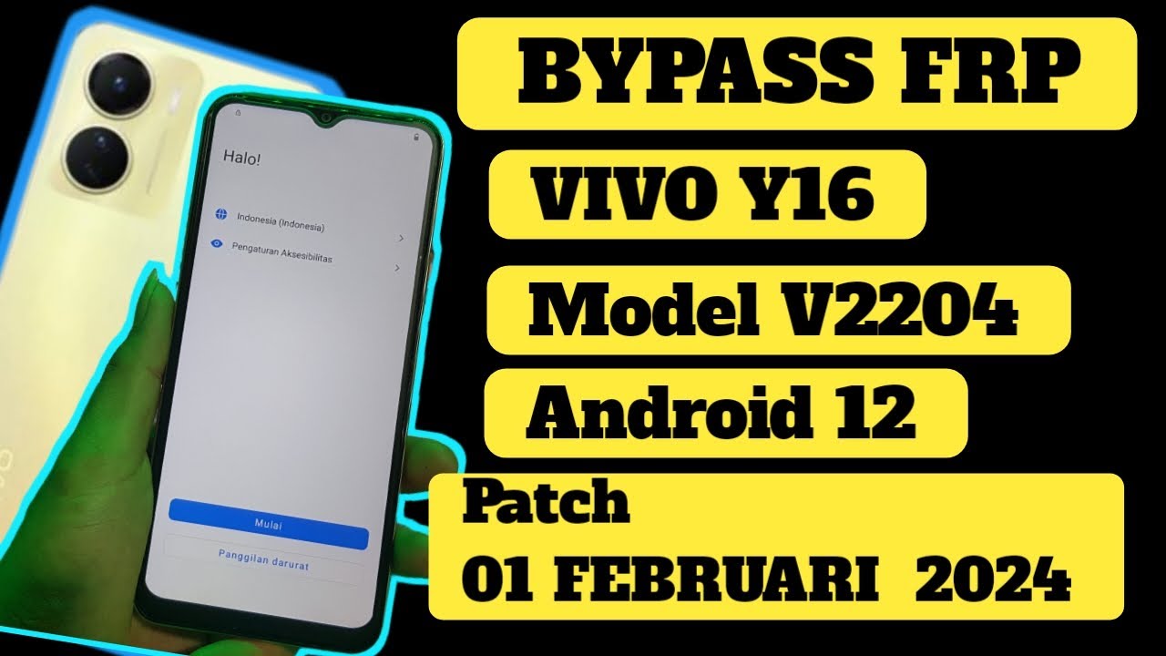 Bypass Frp Vivo Y16 Model V2204 android12 patc 1 februari 2024 - YouTube