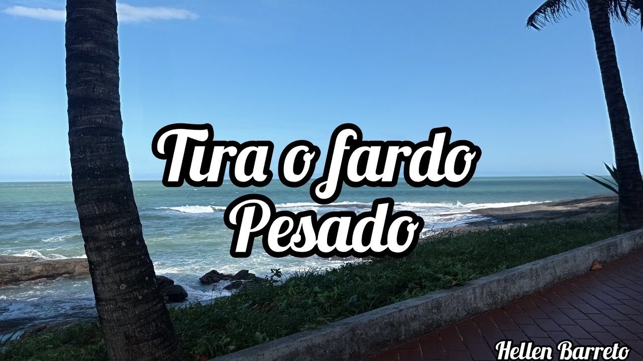 Tira o fardo pesado- Hellen Barreto (autoral) #jesussaves #adoração # ...