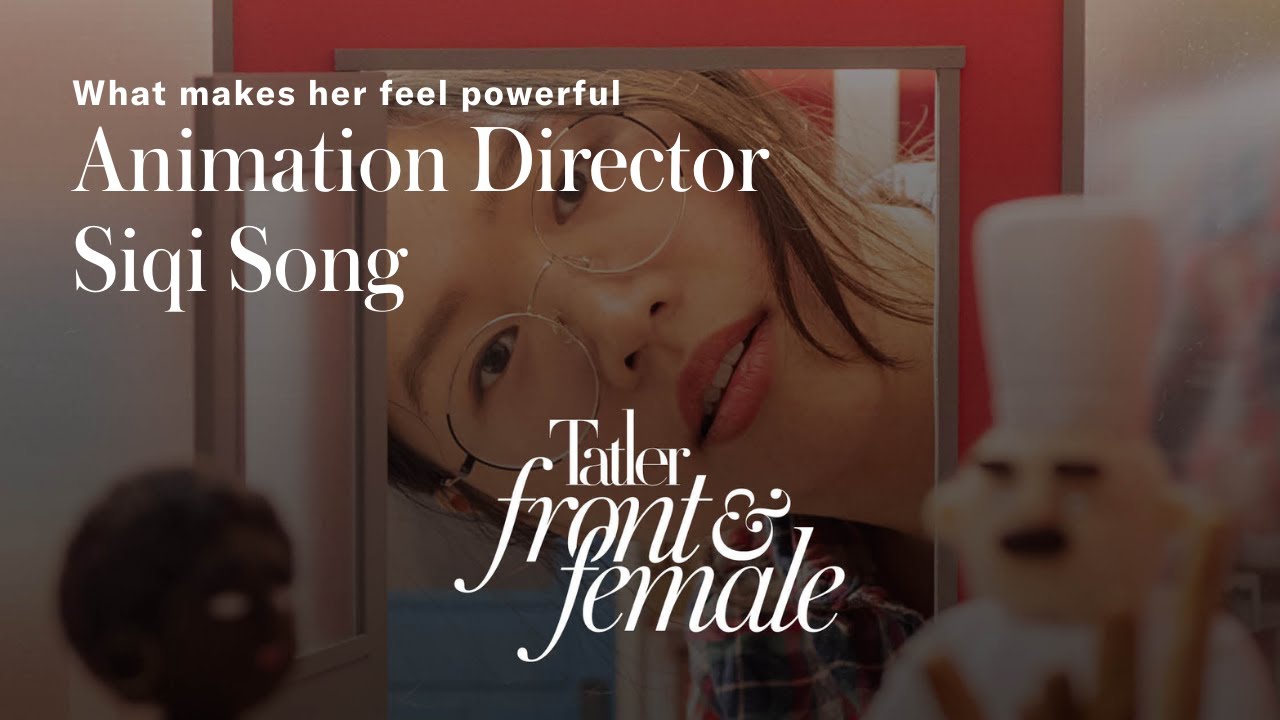 Animation director Siqi Song on what makes her feel powerful - YouTube