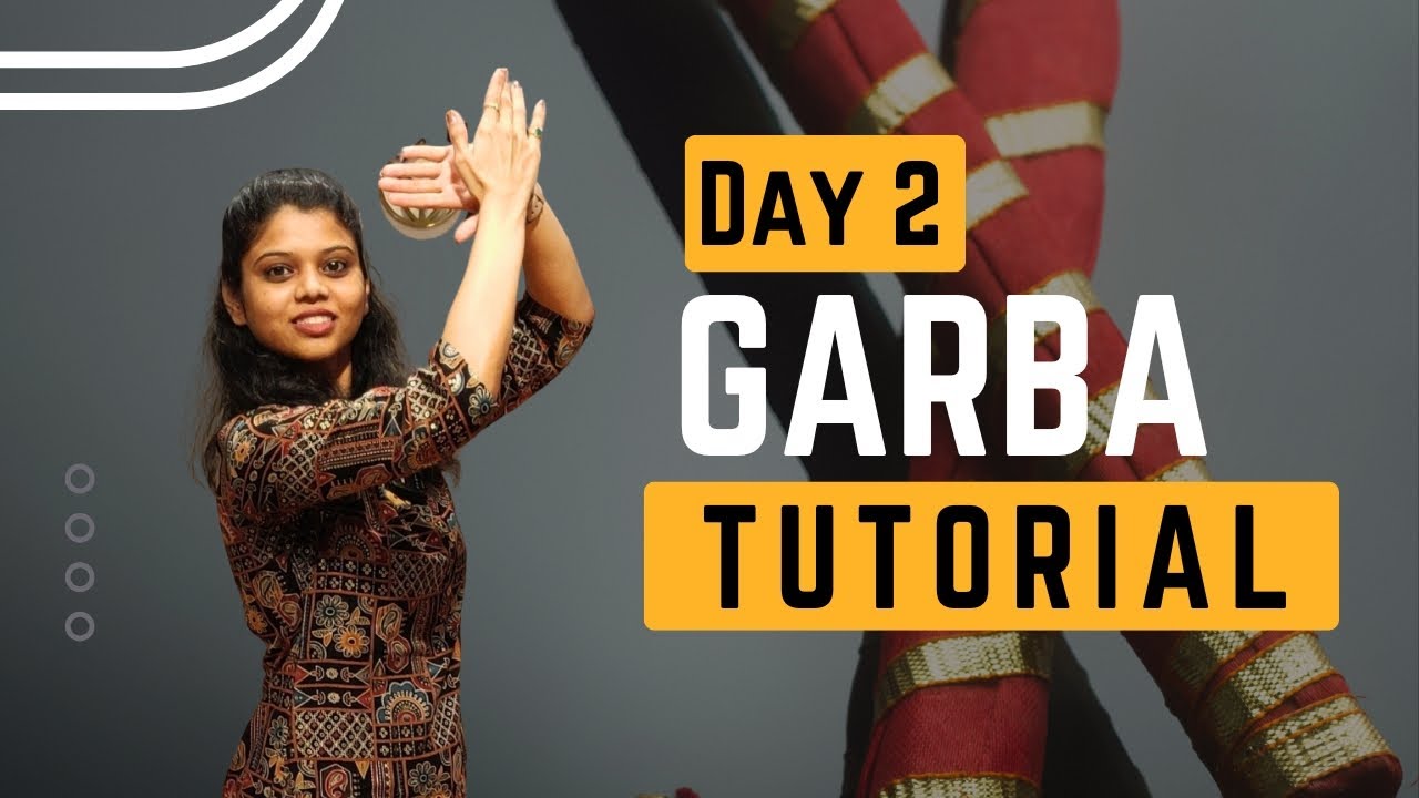 GARBA TUTORIAL 2💃| Step by Step Tutorial for Beginners | Easy Steps ...