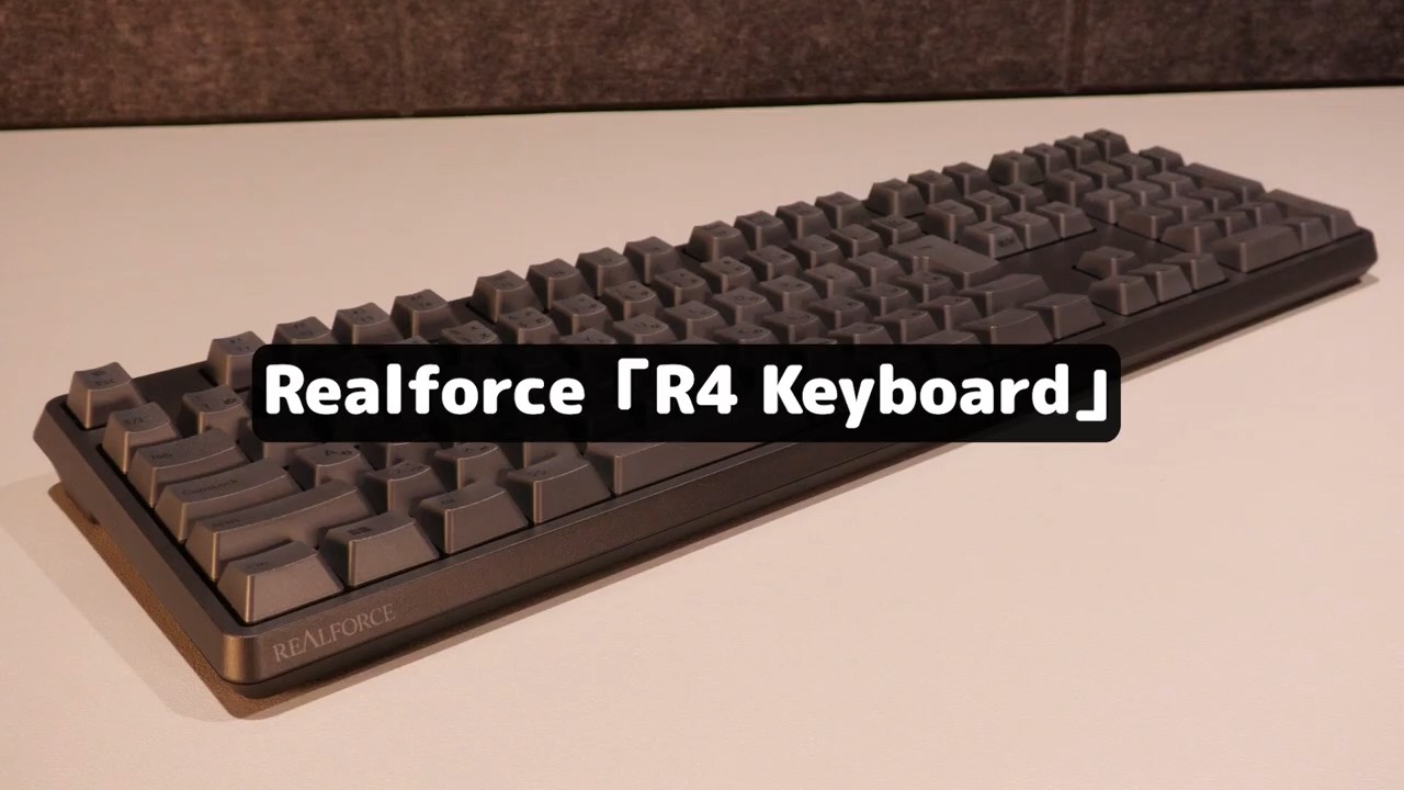 【4年ぶりの新作】マウス操作もできるようになったREALFORCEキーボード｜REALFORCE R4 Keyboard - YouTube
