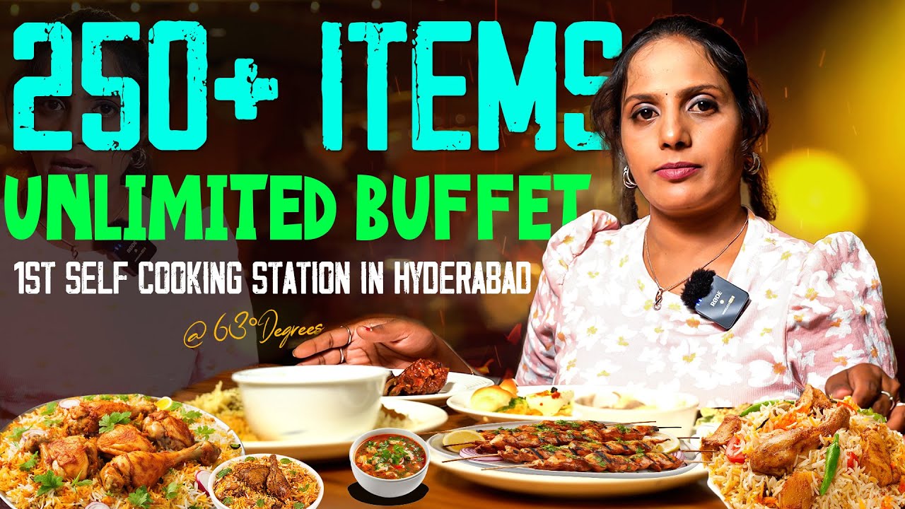 BEST Buffet In Hyderabad With Over 250 Items To Try | 63 Degrees Modern ...