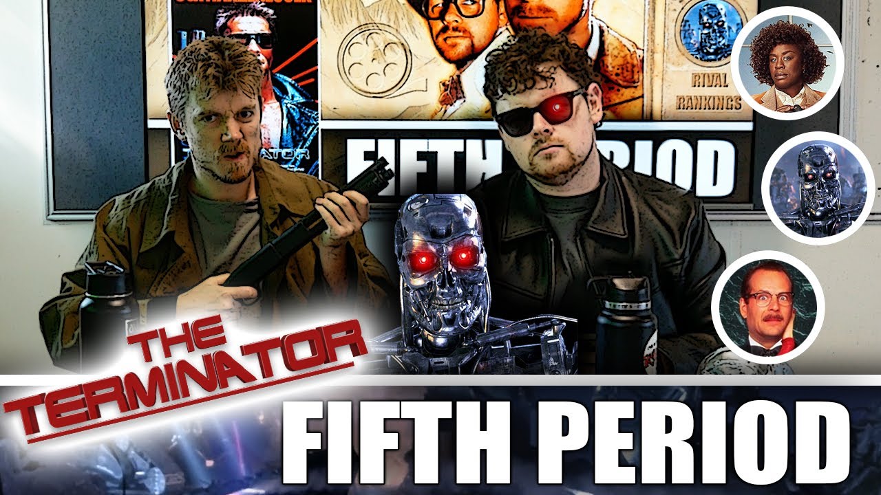 The Terminator - Fifth Period Podcast (Episode 76) - YouTube