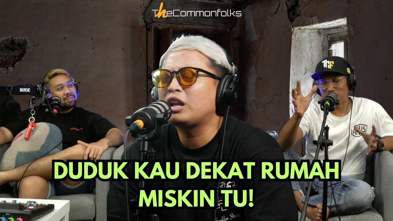 KAU TINGGAL JE KAT RUMAH MISKIN TU! - YouTube