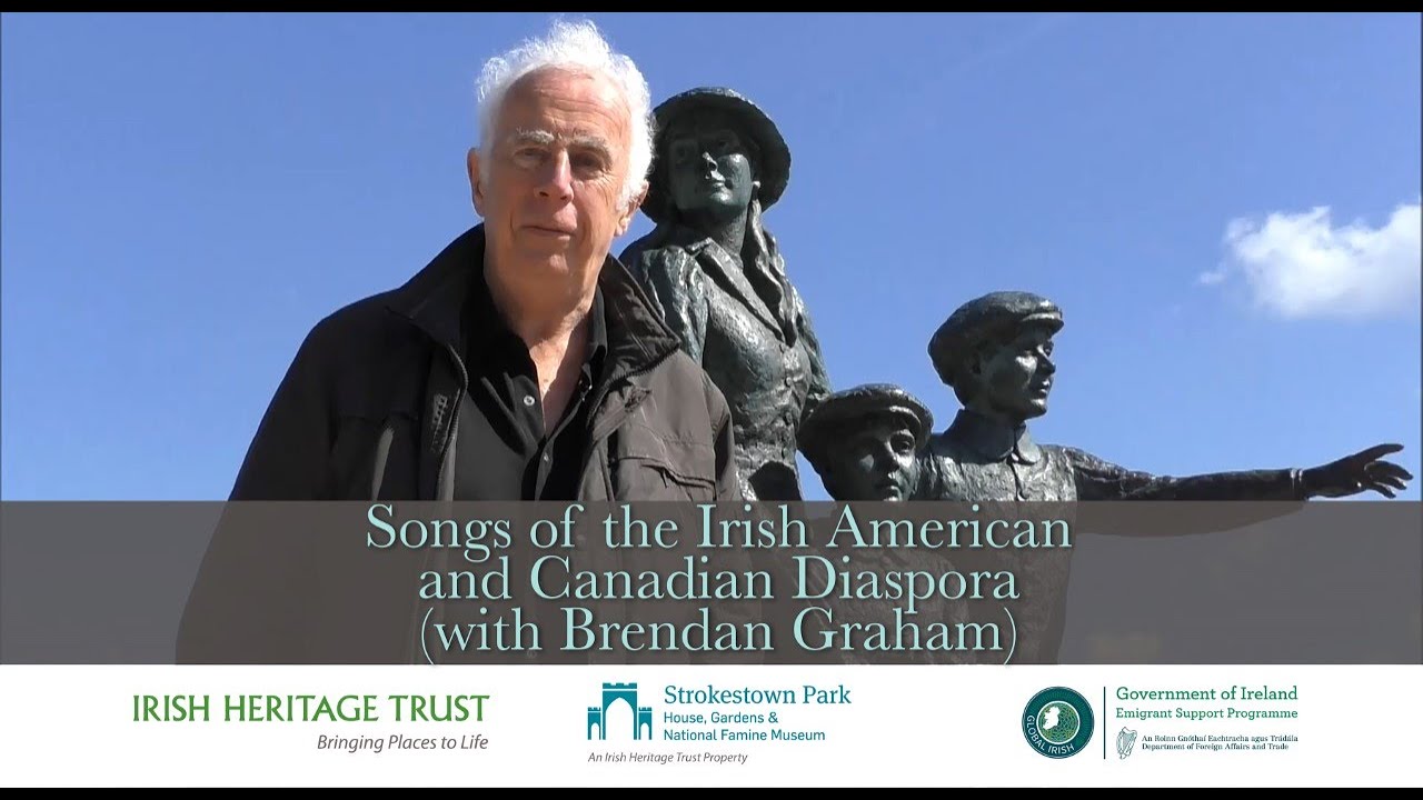 Songs of the Irish American and Canadian Diaspora (with Brendan Graham ...