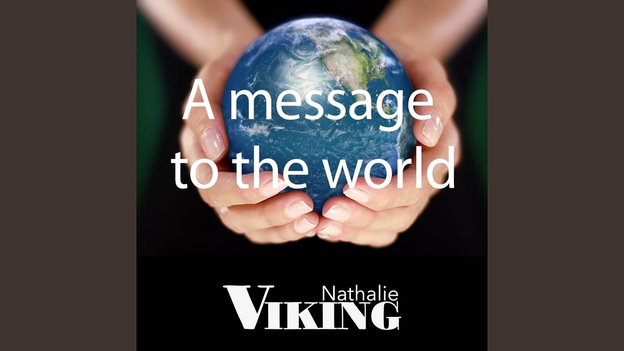 A Message to the World - YouTube
