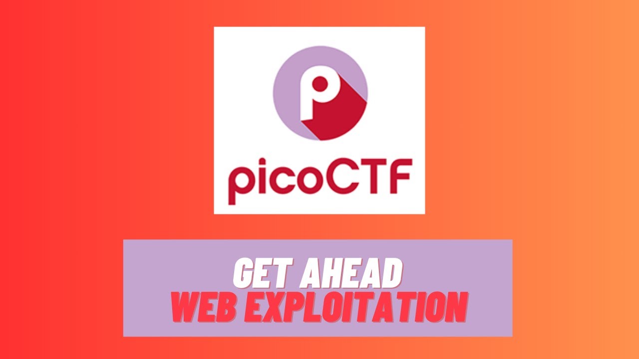 Tutorial Picoctf 2021 Web Exploitation Get Ahead Youtube