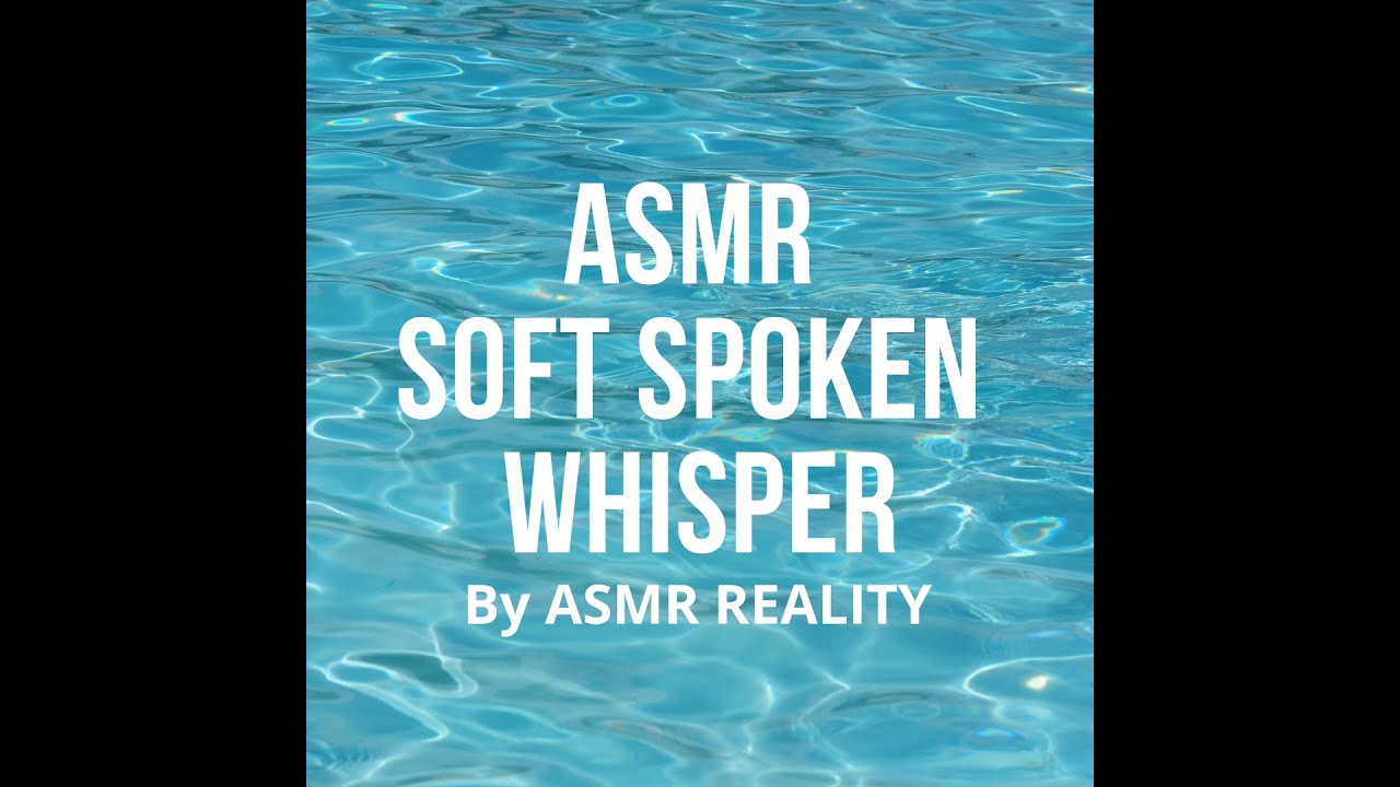 ASMR Soft Spoken Whisper - YouTube