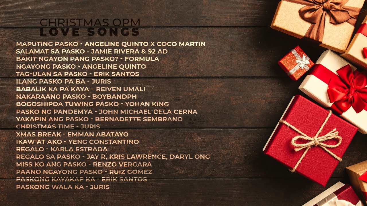Christmas OPM Love Songs Non Stop YouTube christmas-opm-love-songs-non-stop-youtube