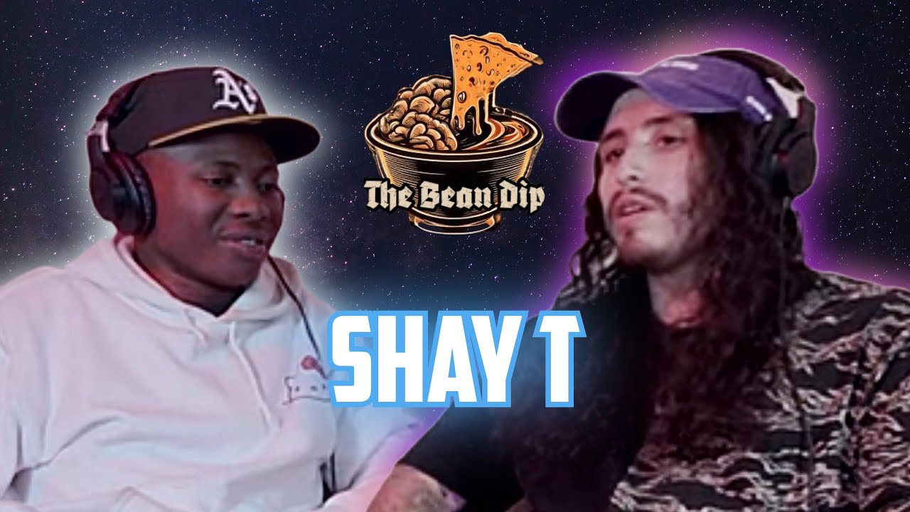 The Bean Dip: Shay T On Making A Career Off Rap EP. 1 - YouTube