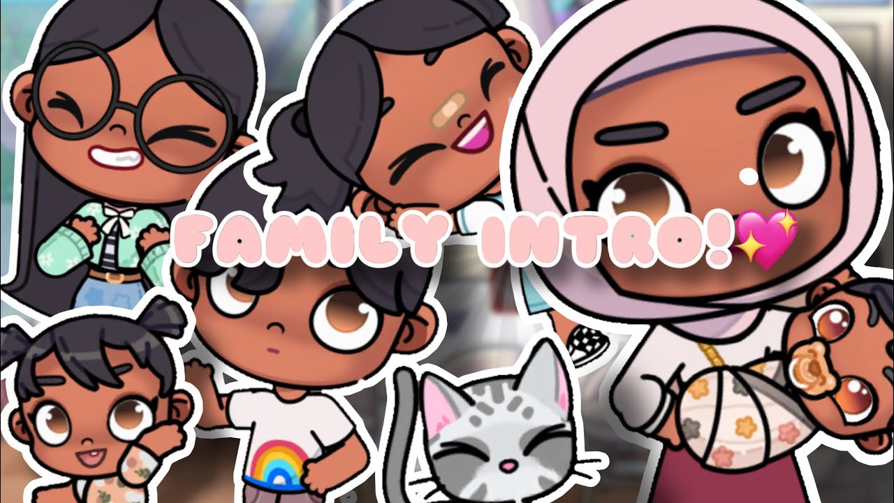 FAMILY INTRO! Voiced ENJOYYYY💖 - YouTube
