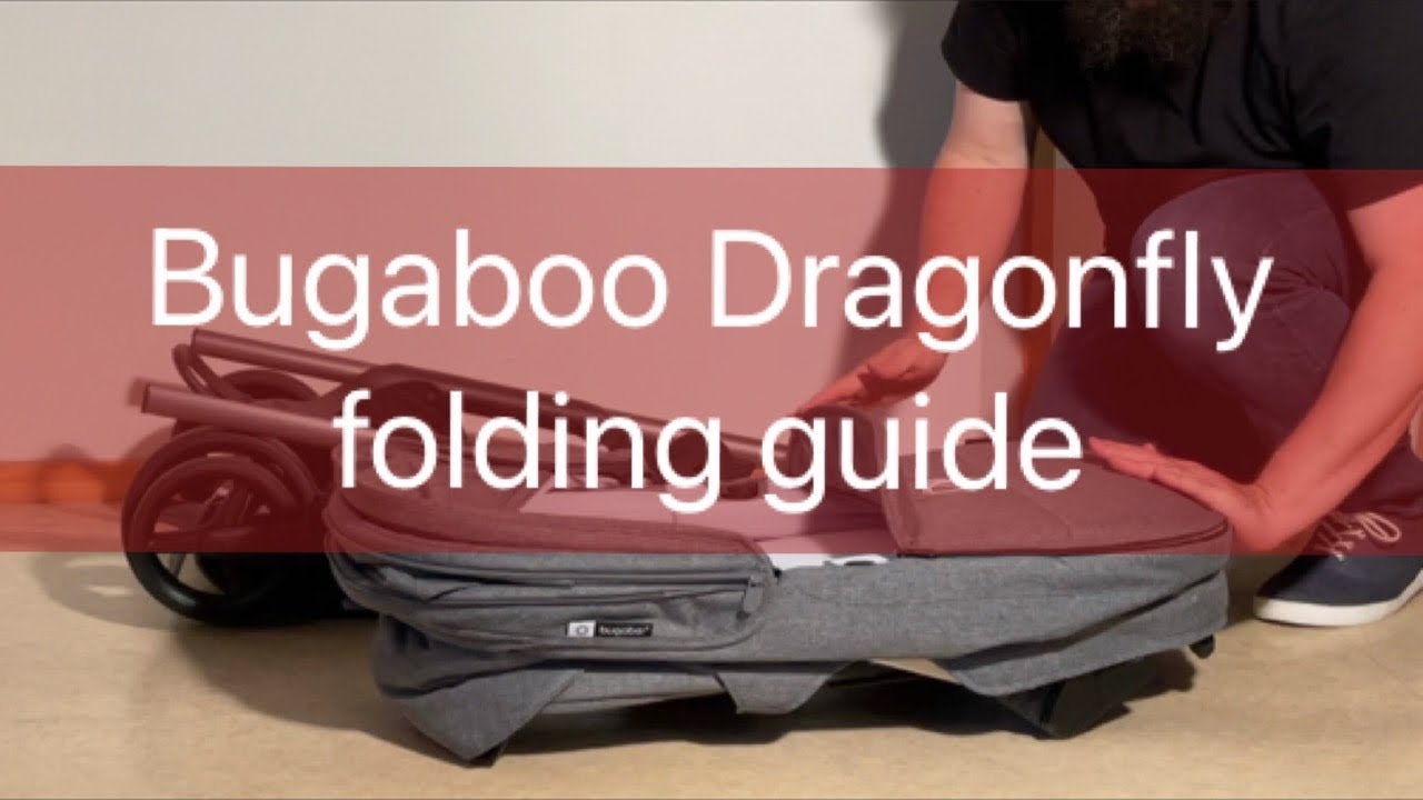 Bugaboo Dragonfly: Comprehensive Folding Guide - YouTube
