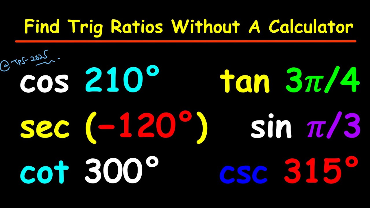 How to find trigonometric ratios without a calculator - YouTube
