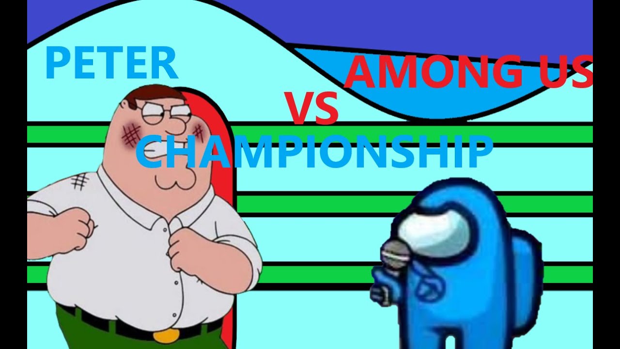 PETER VS AMONG US: CHAMPIONSHIP OF CUSTOM BEATBOX BATTLES - YouTube