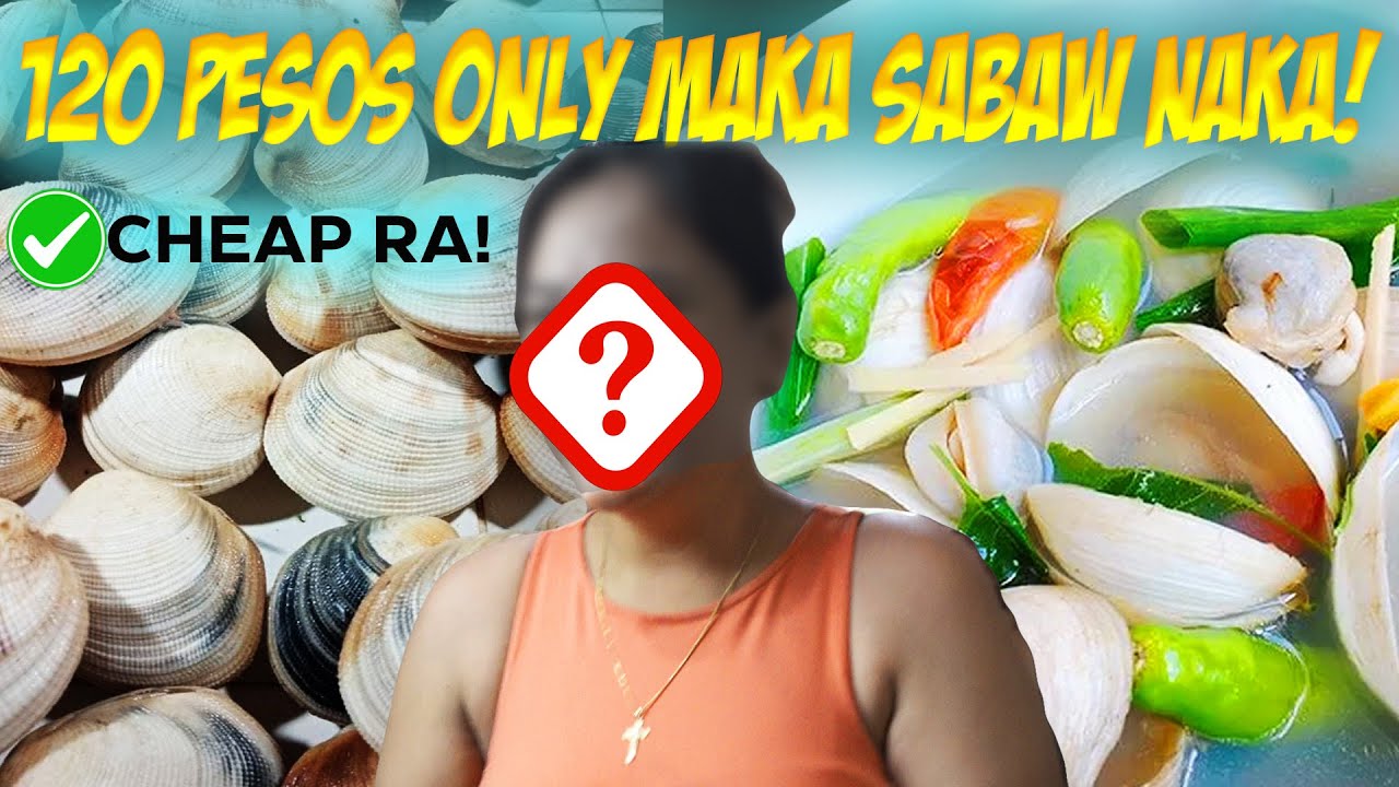 HOW TO COOK KINHASON SOUP | POV CLAMS RECIPE | CEBU SEAFOODS | TATAY ...