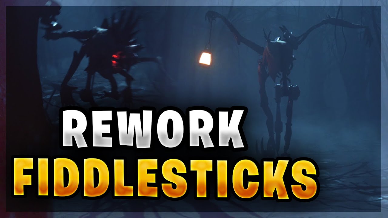 !!TEASER REWORK FIDDLESTICKS!! - TERROR EN DEMACIA / Noticias LoL - YouTube