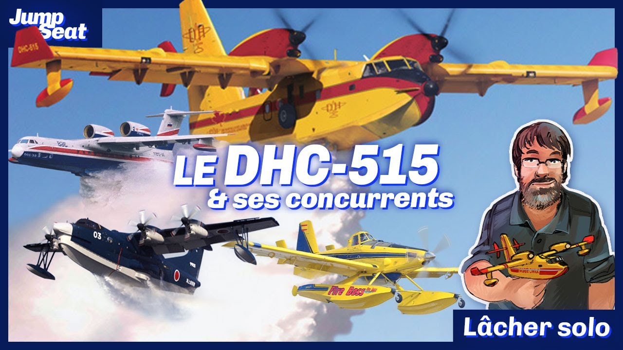 Le DHC-515 et les alternatives aux Canadair ! #jumpseat - YouTube