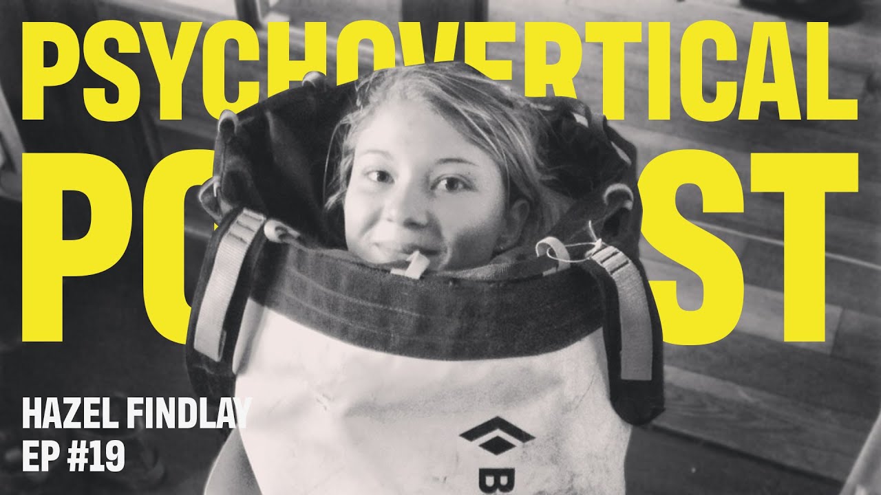 PSYCHOVERTICAL PODCAST #19: A chat with Hazel Findlay - YouTube