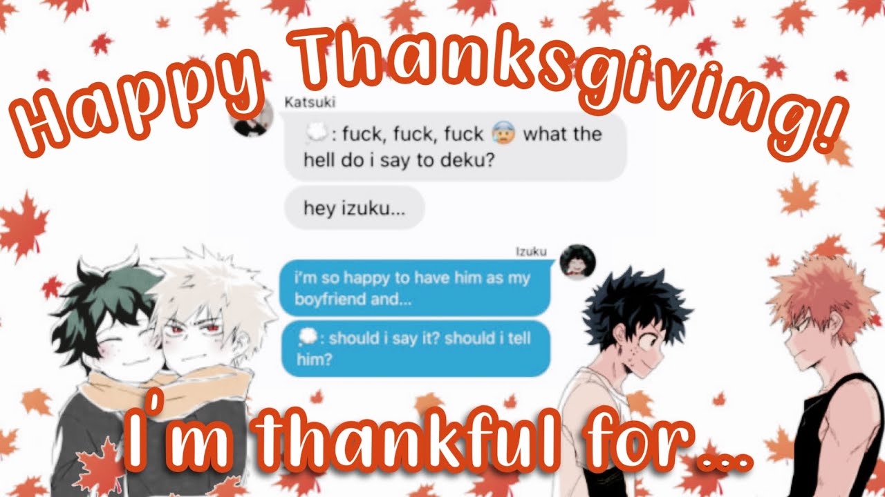 MHA Texting Stories | A Thanksgiving Video! | I’m thankful for… - YouTube