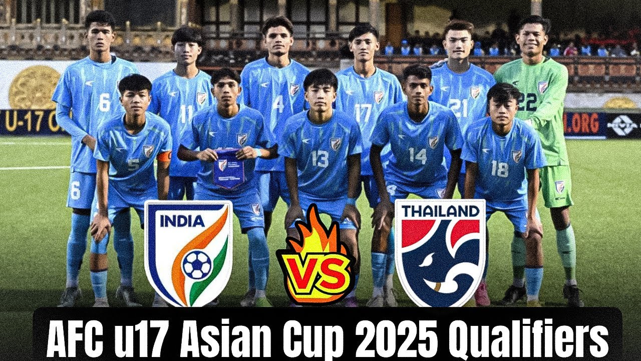 India u17 vs Thailand u17 Live AFC Asian Cup 2025 Qualifiers Watchalong ...