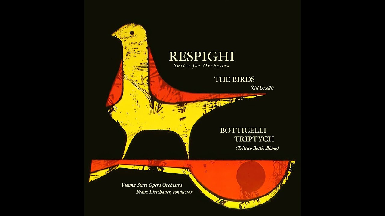 Respighi: The Birds (Litschauer) - YouTube