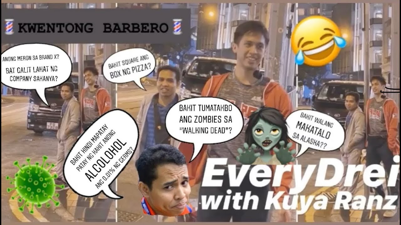 EVERYDREI EPISODE #3: KWENTONG BARBERO WITH KUYA RANZ - YouTube