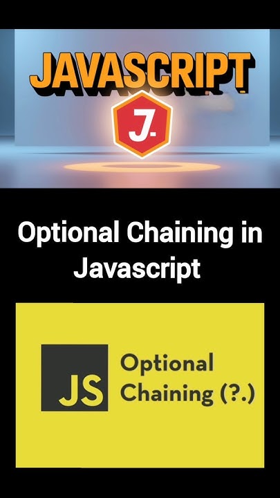 Day 36 | Optional Chaining in Javascript ?. #Shorts#short#javascript#js#frontend #coding - YouTube