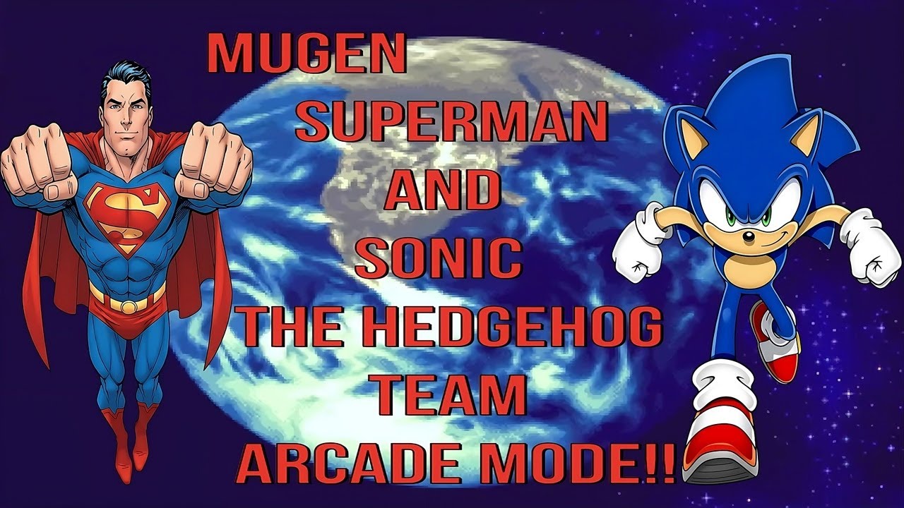 MUGEN Superman (Pots) And Sonic The Hedgehog (Pots) Longplay!! - YouTube