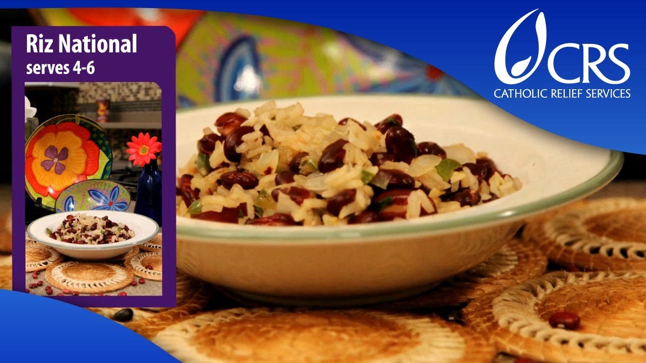CRS Rice Bowl's Global Kitchen: Riz National from Haiti - YouTube