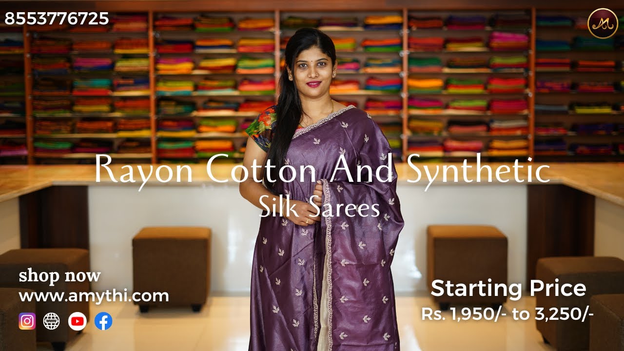 Rayon Cotton And Synthetic Silk Saree Price 1,950/- to 3,250/-Saree ...