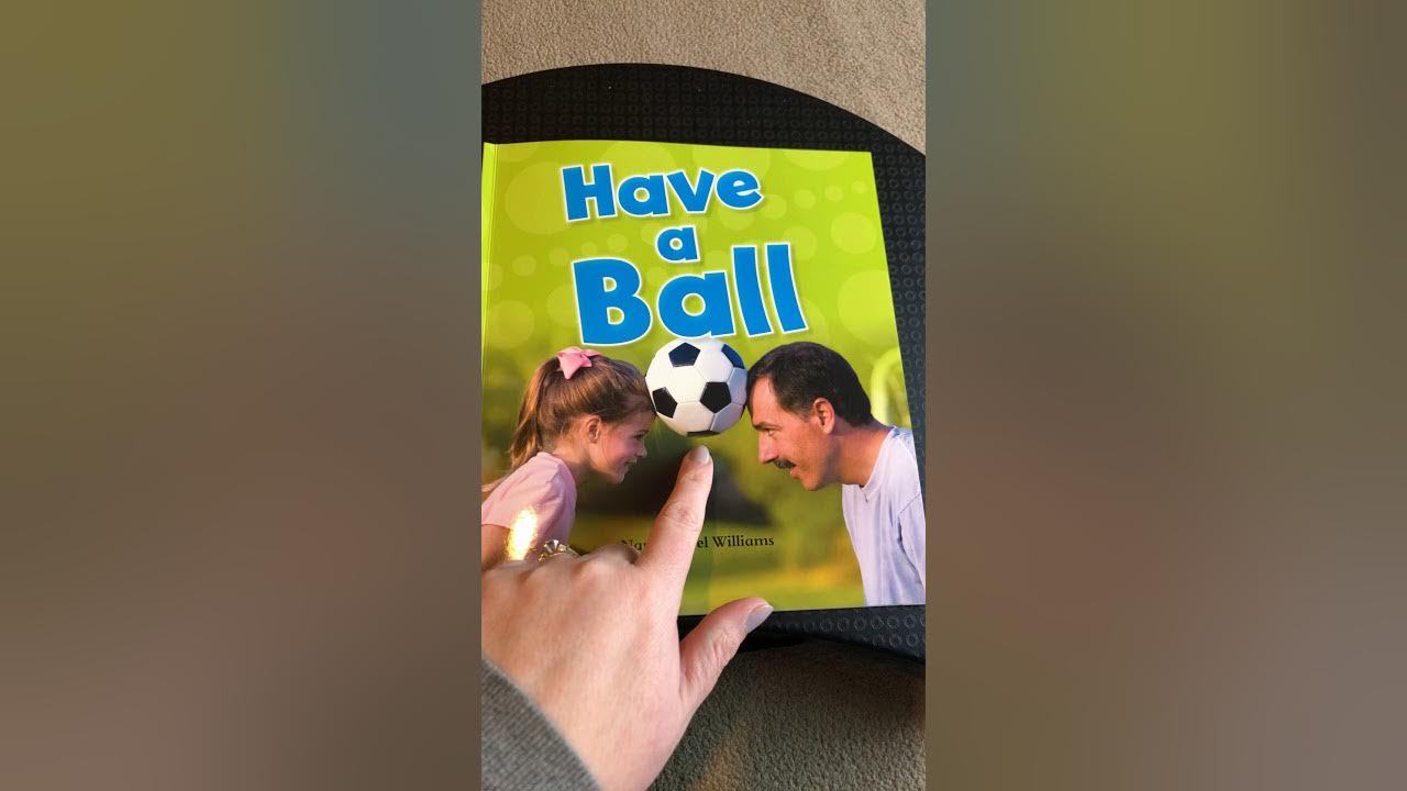Have a Ball read aloud - YouTube