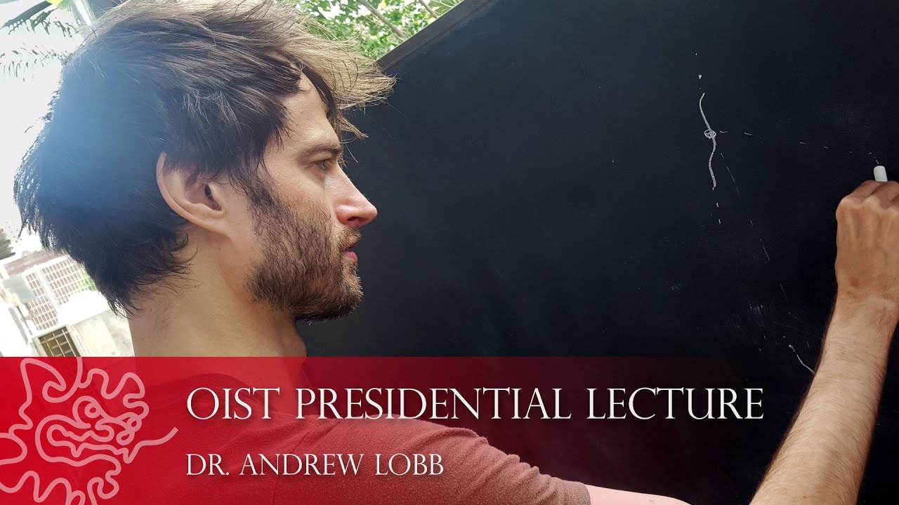 Presidential Lecture: Dr Andrew Lobb - YouTube