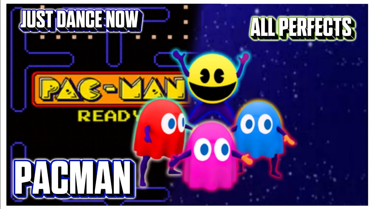 Pacman - Just Dance Now - All Perfects - YouTube