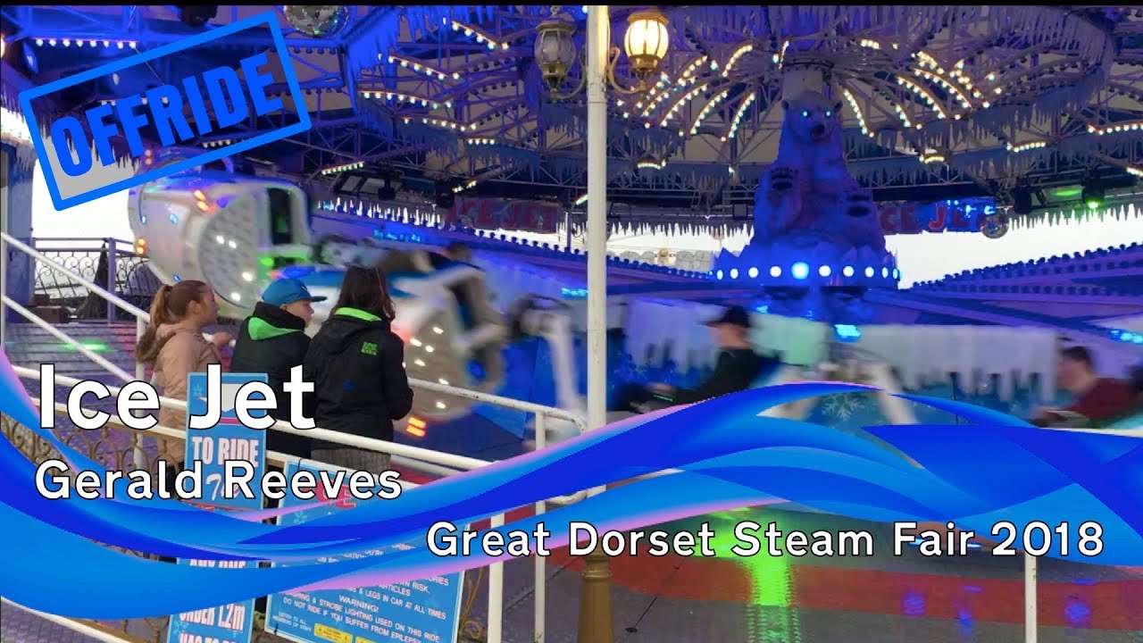 Ice Jet - Gerald Reeves (Offride) @ Great Dorset Steam Fair 2018 - YouTube