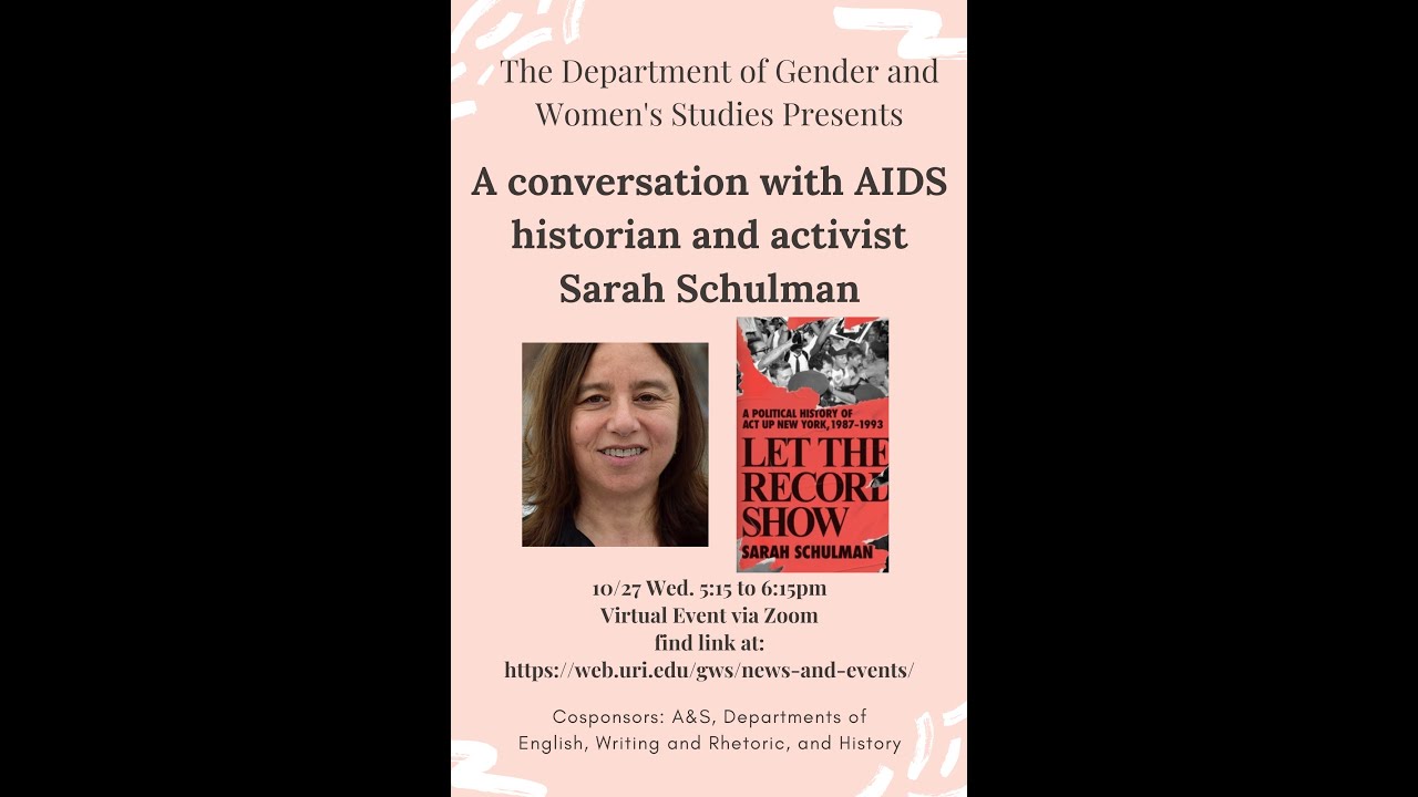 A conversation with AIDS historian and activist Sarah Schulman - YouTube