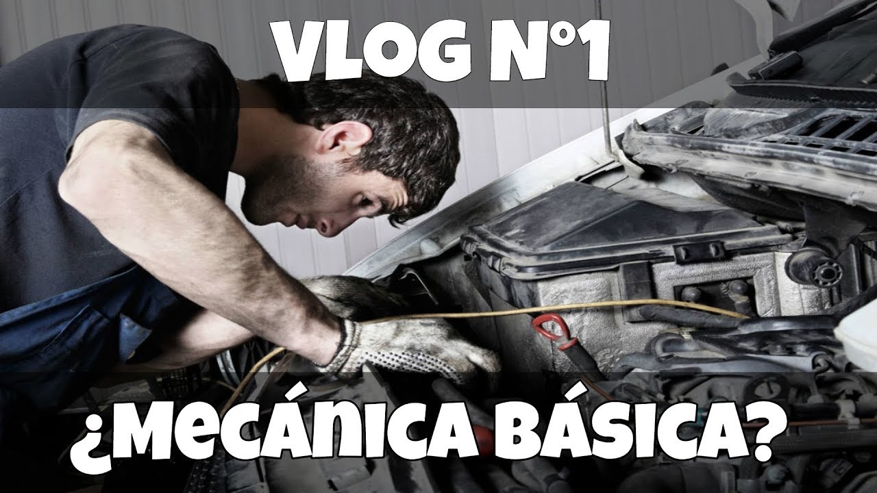 Vlog N°1: Como aprender lo básico de la Mecánica. - YouTube