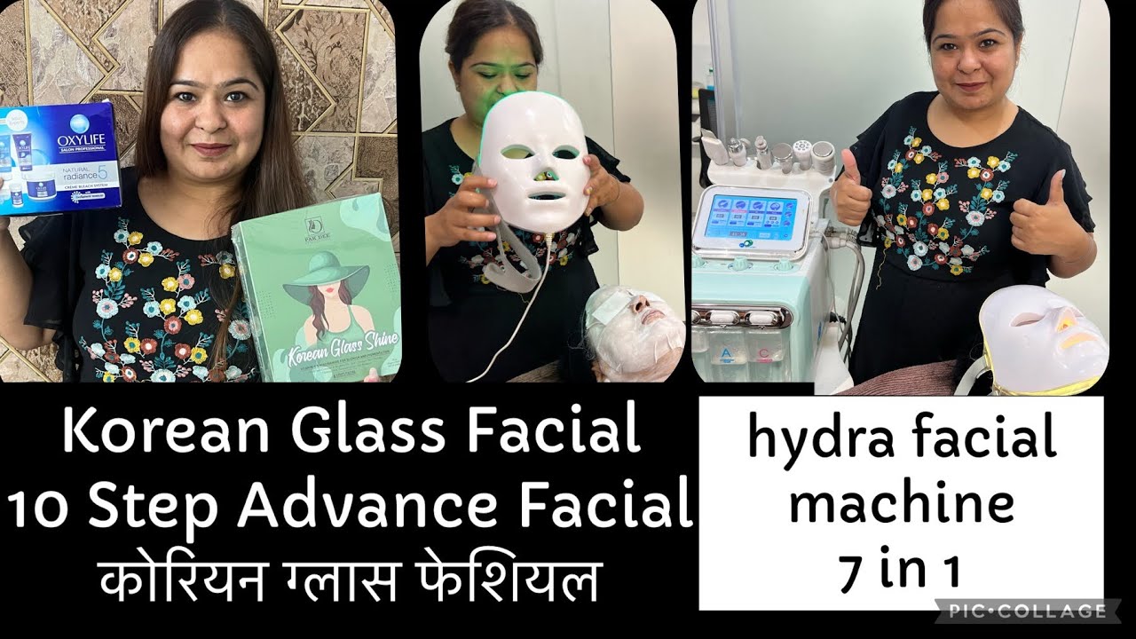 Korean Glass Facial | Hydra facial Machine 7 in 1 | Step by Step | सीखे हिन्दी में कोरियन फेशियल ...