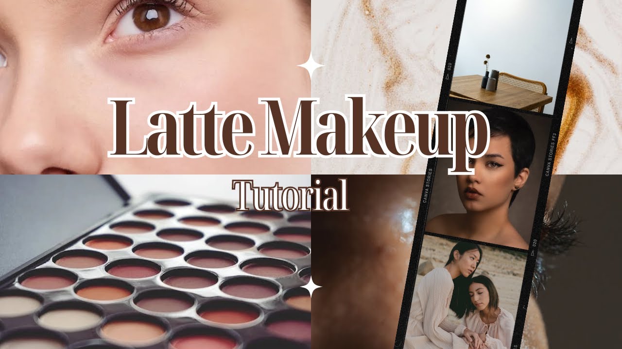 Latte Makeup Looks💋 ️ / MAKEUP TUTORIAL - YouTube