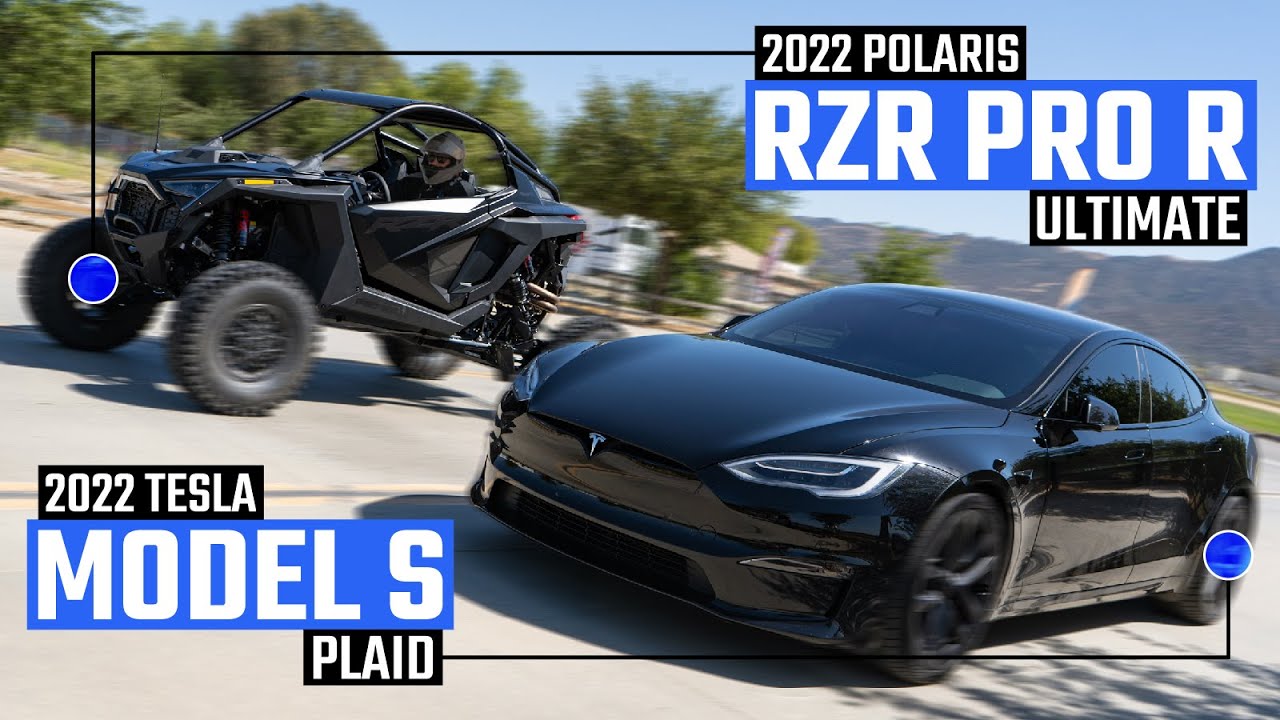 2022 Tesla Model S Plaid vs. 2022 Polaris RZR Pro R Ultimate Drag Race ...