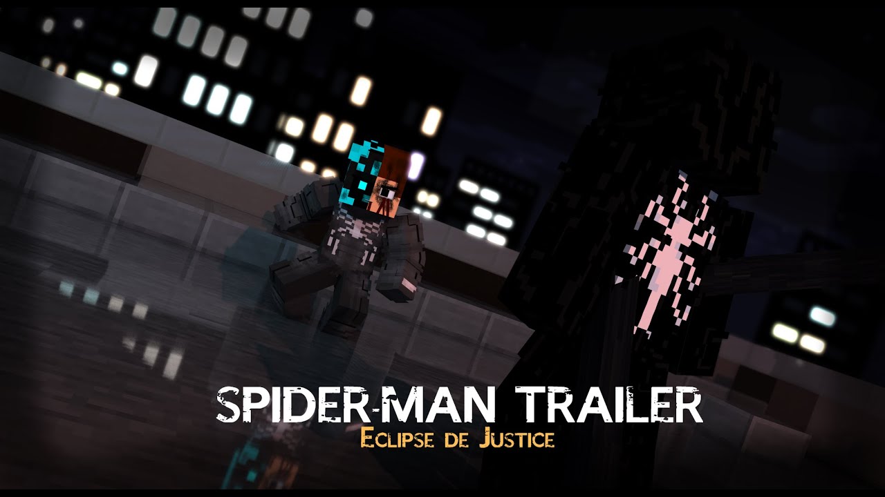 Spider-Man : Eclipse de Justice [Trailer] ANIMATION Minecraft FR - YouTube