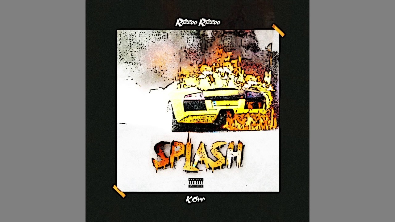 Rizzoo Rizzoo Ft. K Camp - Splash (Audio) - YouTube