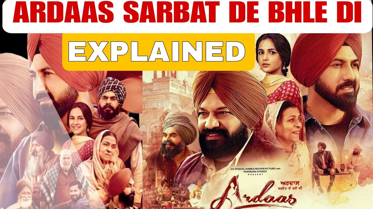 ARDAAS Sarbat De Bhle Di: Full MOVIE Explanation and Review ...