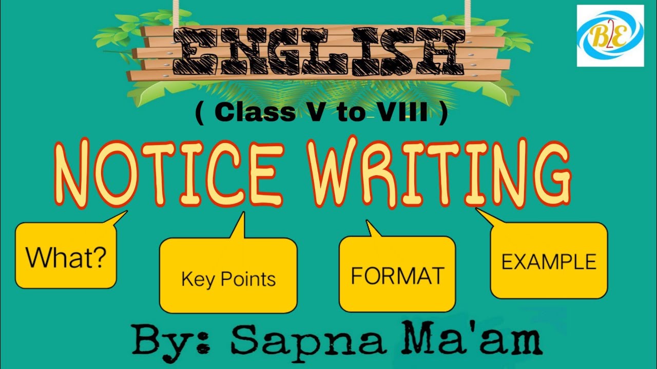 Notice Writing (Key Points ; Format & examples) | English (Classes-V TO ...