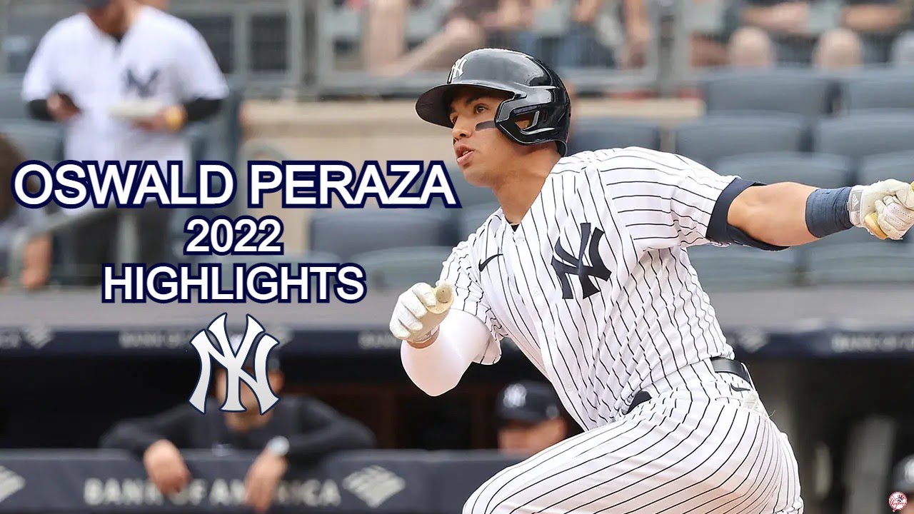 OSWALD PERAZA 2022 HIGHLIGHTS (NYY #2 RANKED PROSPECT) - YouTube