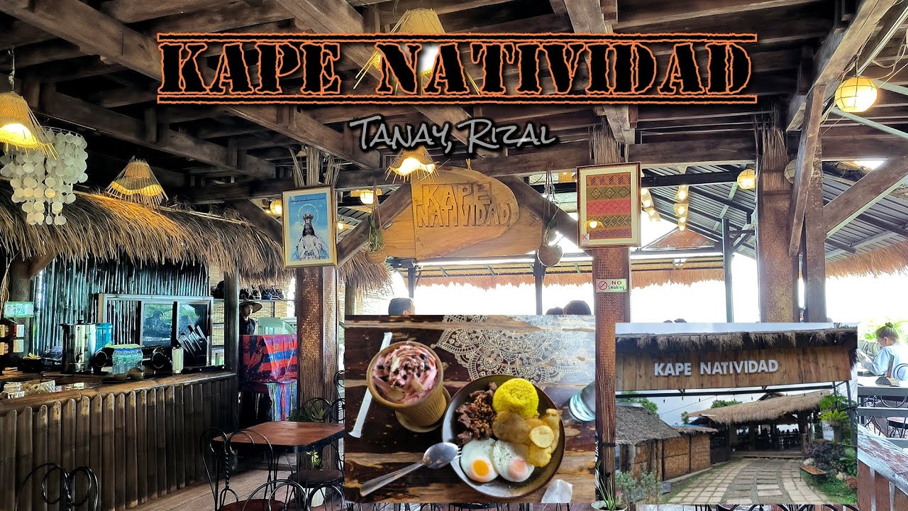 KAPE NATIVIDAD TANAY RIZAL Instagramable place! - YouTube