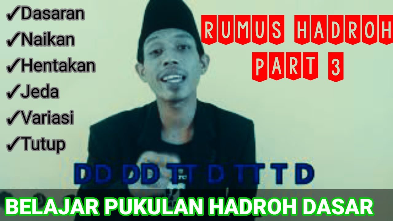 BELAJAR PUKULAN HADROH || PUKULAN HADROH DASAR || RUMUS HADROH Part 3 ...