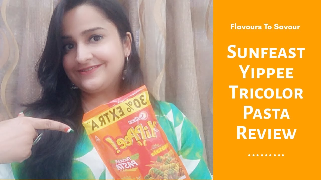 Sunfeast Yippee Tricolor Pasta Product Review | Masala Flavour ...